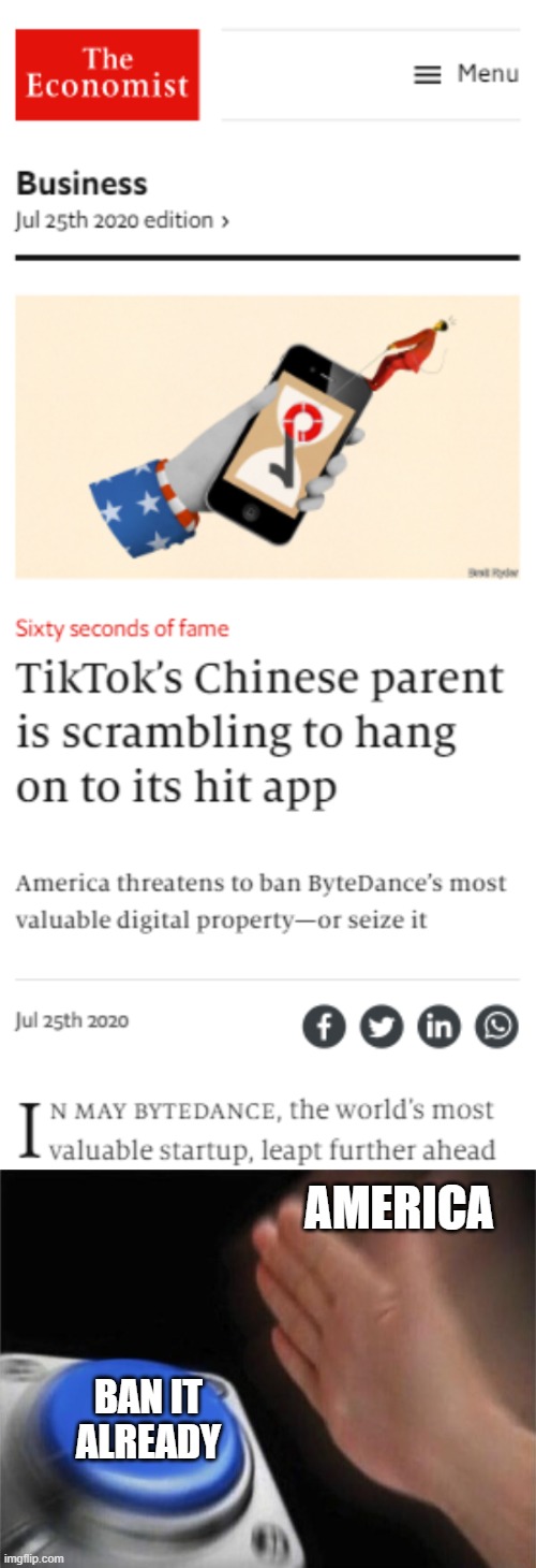TikTok banned! - Imgflip