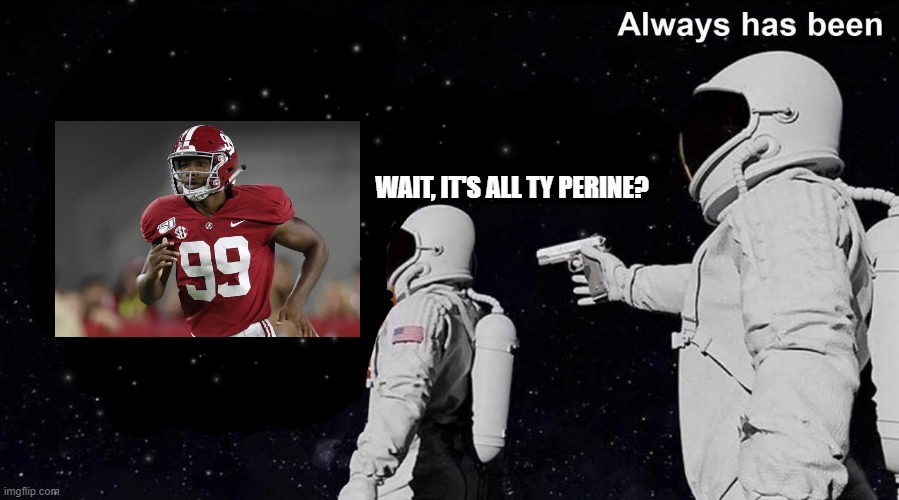 Always Has Been - Imgflip