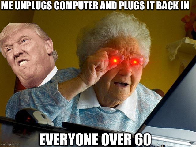 Grandma Finds The Internet Meme - Imgflip