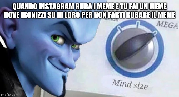 Mega Mind Size - Imgflip