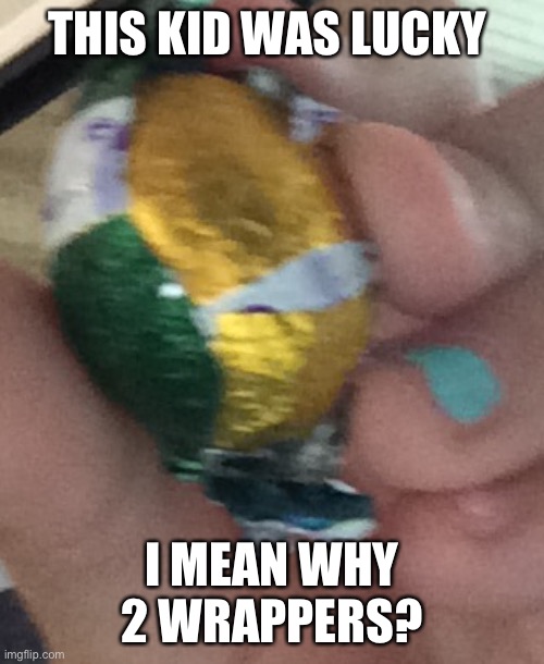 The lucky kids - Imgflip