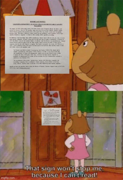 DW Sign Won't Stop Me Because I Can't Read - Imgflip