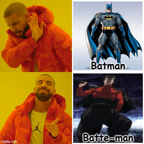Batte-man - Imgflip