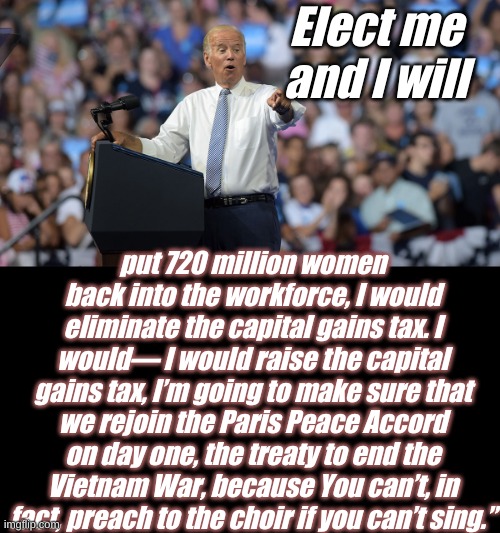 I'll put the gaffe machine back in the White House, I'll put the gaffe ...