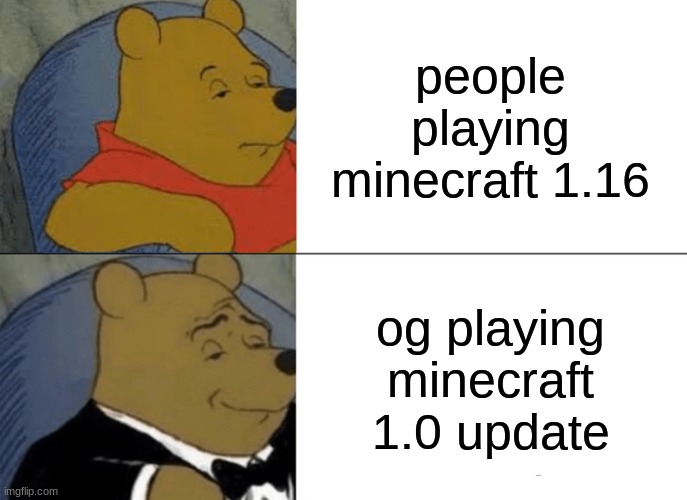 Tuxedo Winnie The Pooh Meme - Imgflip