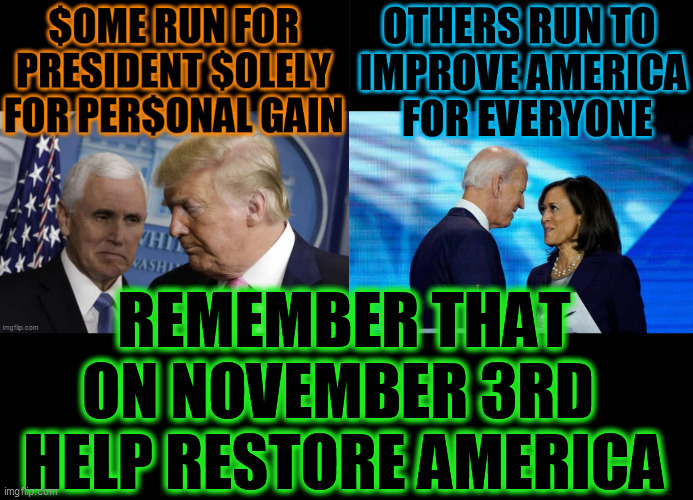 END corruption! END greed! END Fascism! RESTORE AMERICA! We ARE better ...