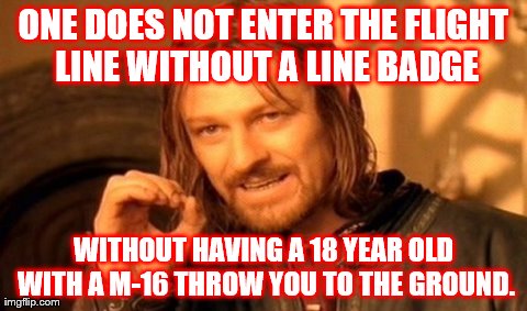 Flightline Memes Crew Chiefs. The Back Bone. Of The. Flight Line