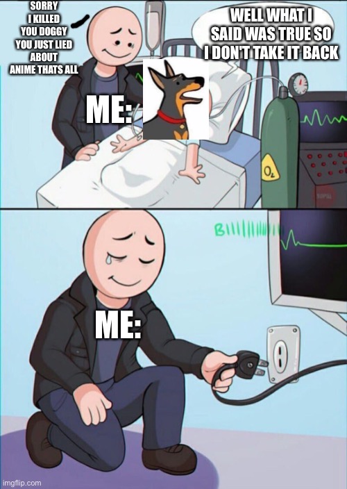 i hate this dog3 NOW its dead - Imgflip