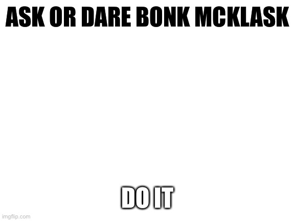 Blank White Template Imgflip