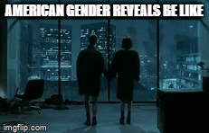 Epic Gender Reveal - Imgflip