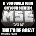Image tagged in minecon server edition - Imgflip