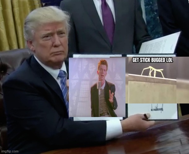 Trump Bill Signing Meme - Imgflip