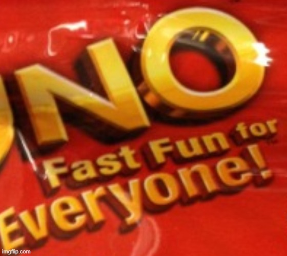 no fast fun for everyone - Imgflip