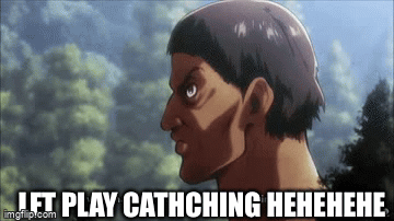 how to run fast in catching game - Imgflip