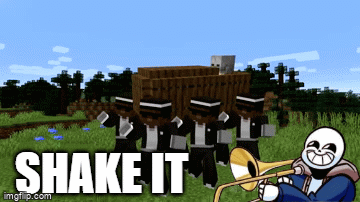 Minecraft Shake it - Imgflip