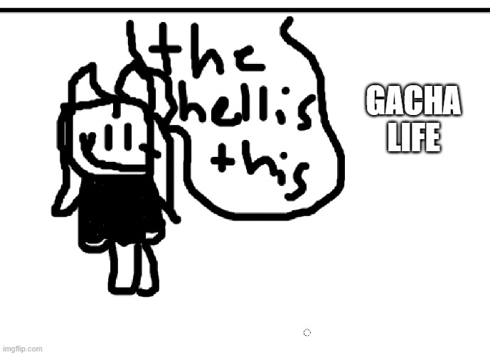 the hell is this - Imgflip