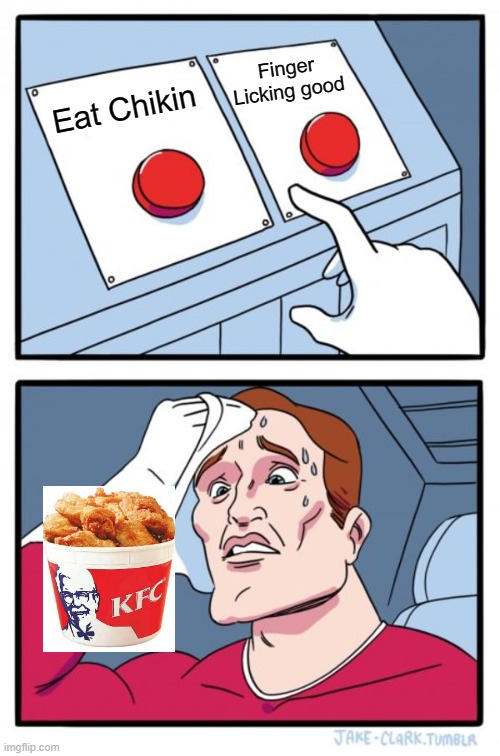 Two Buttons Meme - Imgflip