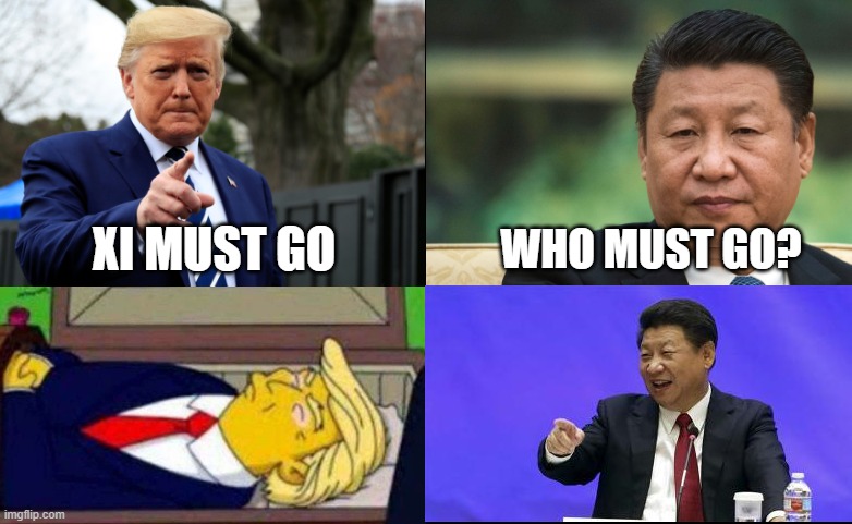 Xi Must Go - Imgflip