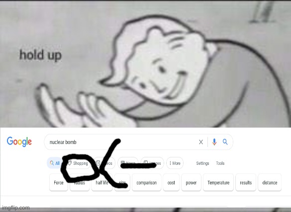 seriously guys search it up - Imgflip