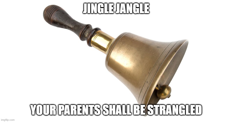 Bell of strangle - Imgflip