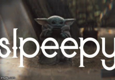 sleepy yoda - Imgflip