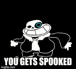 get spooked >:3 - Imgflip