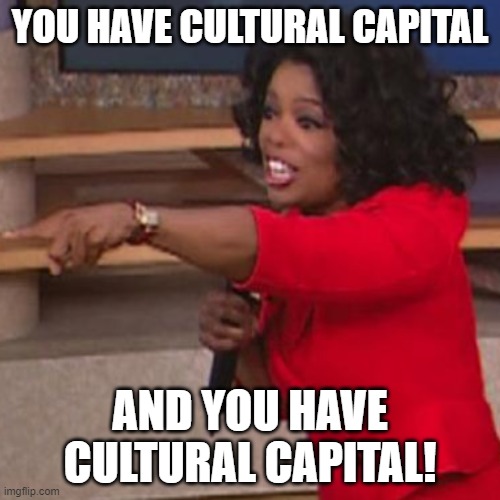 Cultural Capital Memes