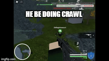 He be doing crawl - Imgflip