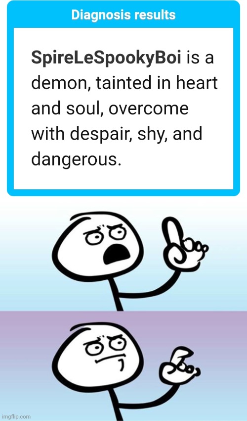 Image tagged in can't argue with that / technically not wrong - Imgflip