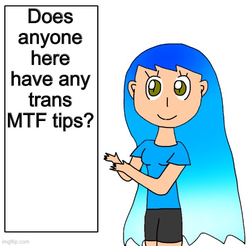 I’m trying to ask for tips, this isn’t supposed to be funny smh - Imgflip