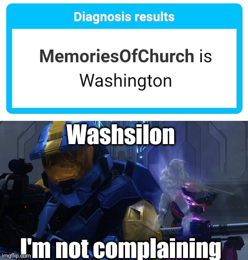 Not Complaining... Wash x Epsilon is cute - Imgflip