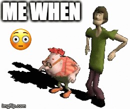 Me when - Imgflip