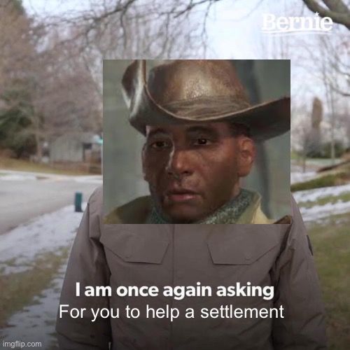 Bernie I Am Once Again Asking For Your Support Meme - Imgflip