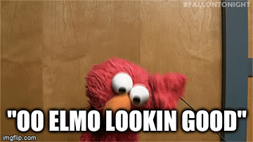 Elmo lookin good - Imgflip