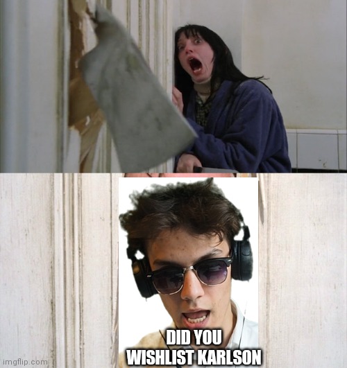 Jack Torrance axe shining - Imgflip