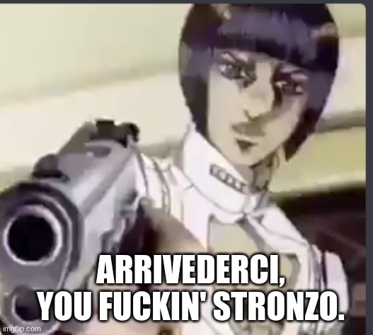 Bye bye, mothaf*cker. - Imgflip