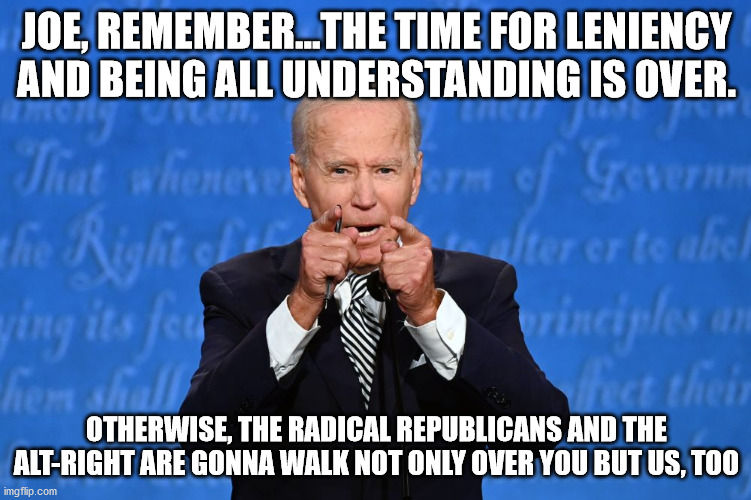 Be just, but strict and tough especially against the real enemies of ...