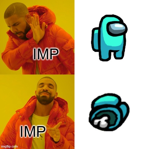 When Drake becomes imp...... - Imgflip