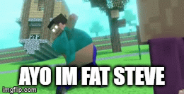 fat steve - Imgflip