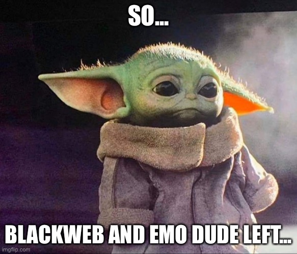 Baby yoda sad - Imgflip