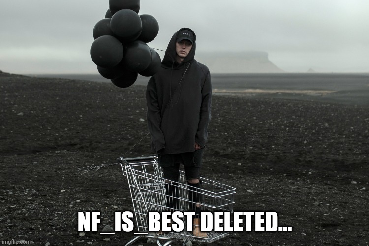 Nf - Imgflip