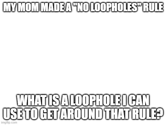 I seriously need help guys - Imgflip