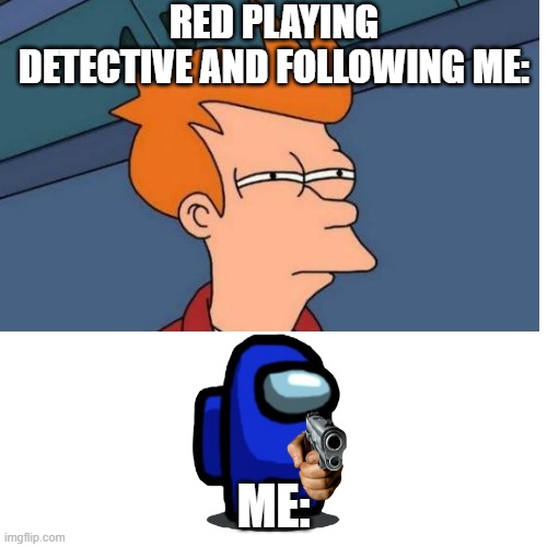 Dedicated Detective Memes