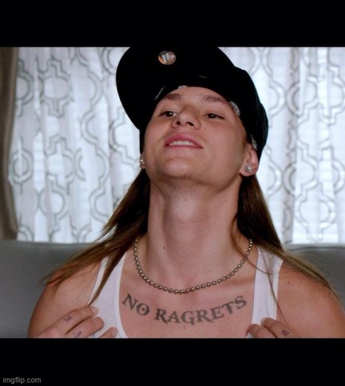 No ragrets - Imgflip