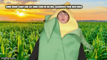 corn - Imgflip