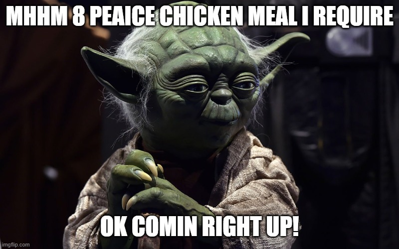 YODA! - Imgflip