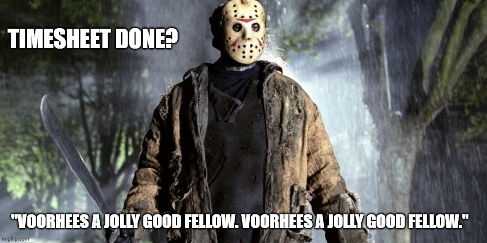 Timesheet Meme Memes GIFs Imgflip Timesheet Meme Memes GIFs Imgflip
