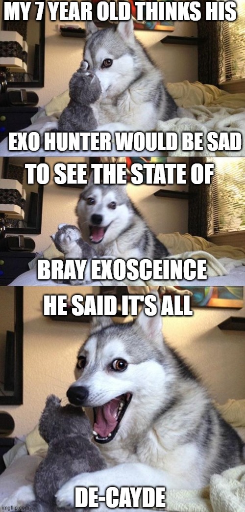 My kiddo's got jokes - Imgflip