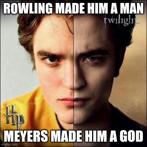 cedric diggory to edward cullen - Imgflip