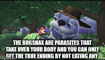 bugsnax spoilers - Imgflip